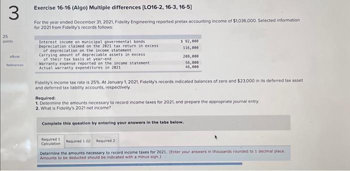 Solved Exercise 16-16 (Algo) Multiple differences [LO16-2, | Chegg.com