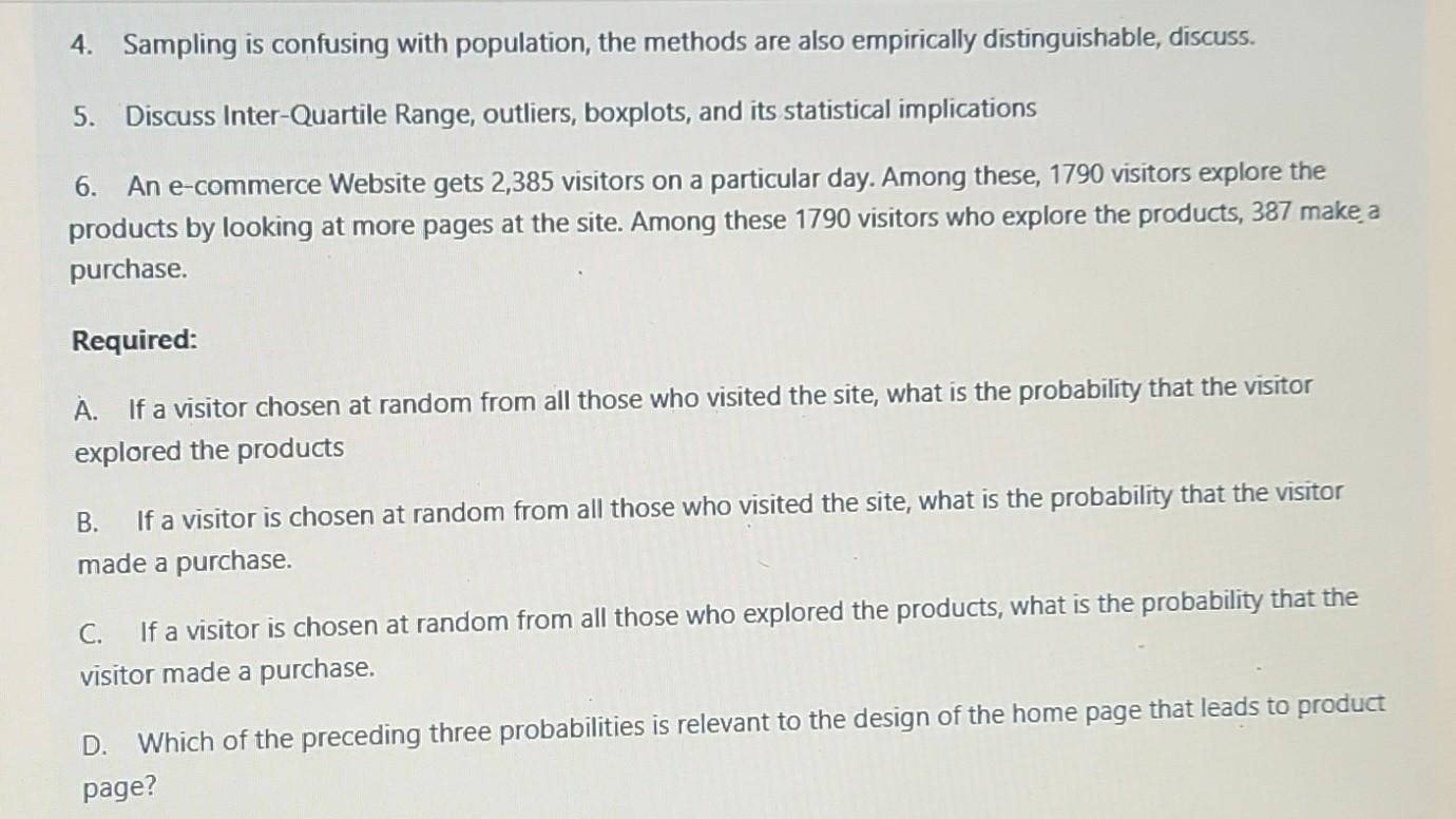 Solved 4. Sampling is confusing with population, the methods | Chegg.com