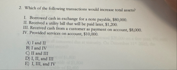 Solved Which of the following transactions wouMld increase | Chegg.com