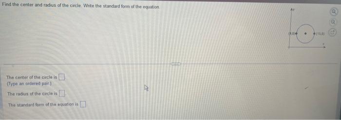 Find the center and tadius of the circle. Write the | Chegg.com