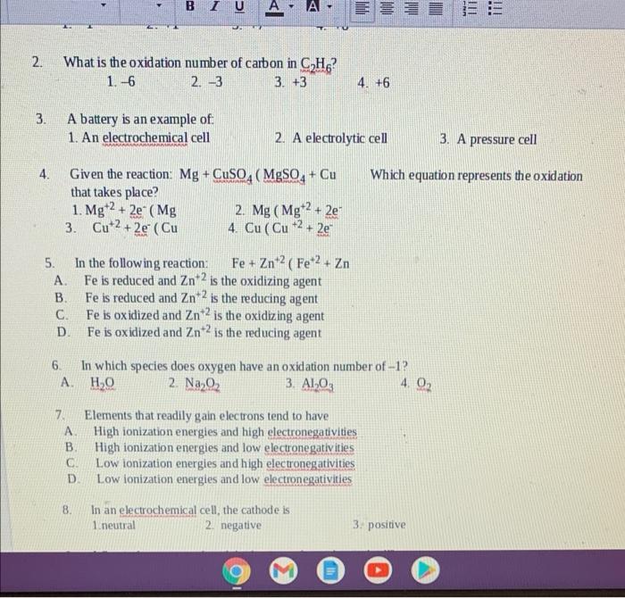 Solved В І 2. What is the oxidation number of carbon in C,H? | Chegg.com
