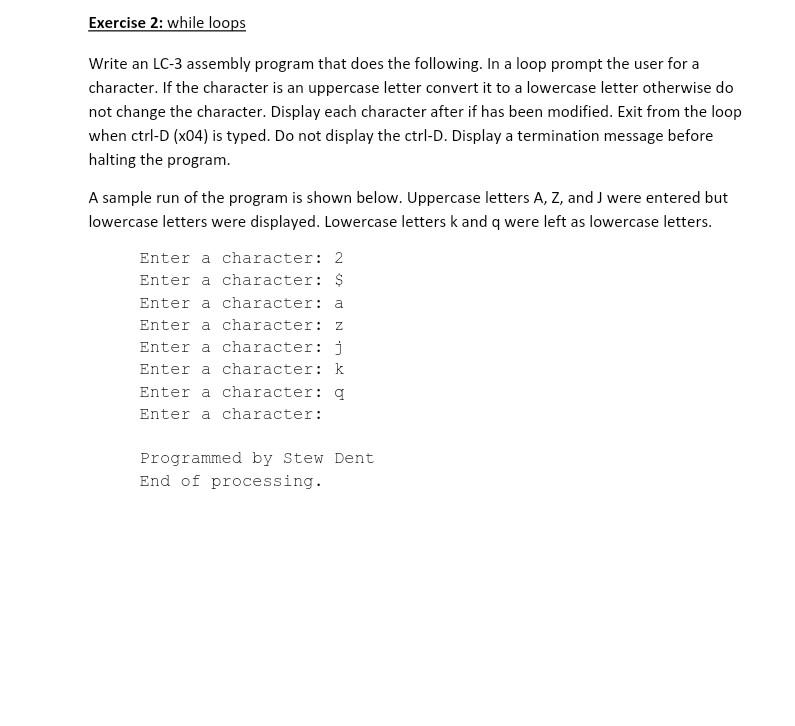 Solved Exercise 2: while loops Write an LC-3 assembly | Chegg.com