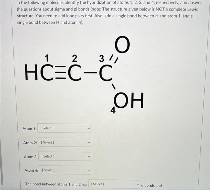 Solved Atom 1: Atom 2: Atom 3: Atom 4: The bond between | Chegg.com