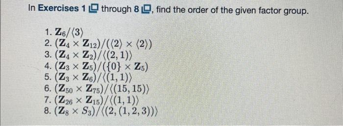 Solved In Exercises 1ㅁㅡ through 8 므, find the order of the | Chegg.com
