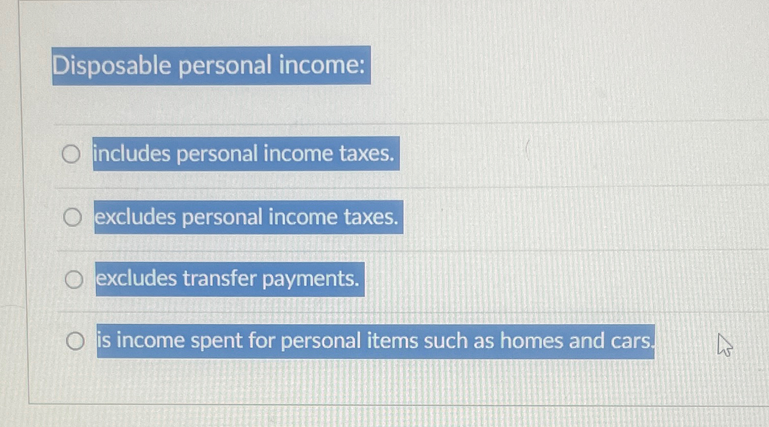 Solved Disposable personal income:includes personal income | Chegg.com