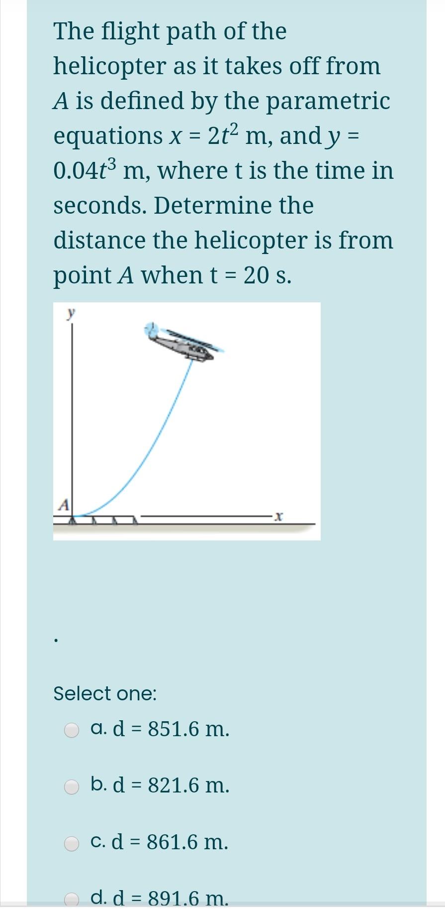 Solved The flight path of the helicopter as it takes off | Chegg.com