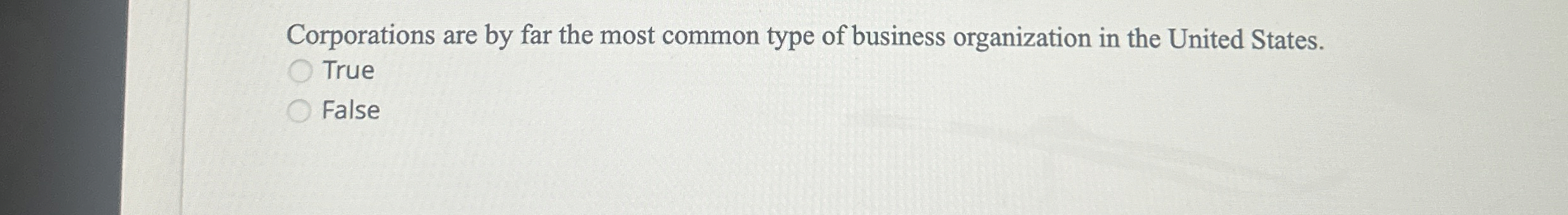 Solved Corporations are by far the most common type of | Chegg.com