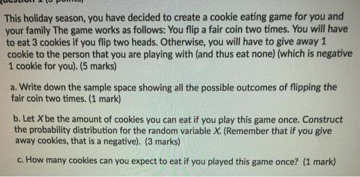 Solved This holiday season, you have decided to create a | Chegg.com