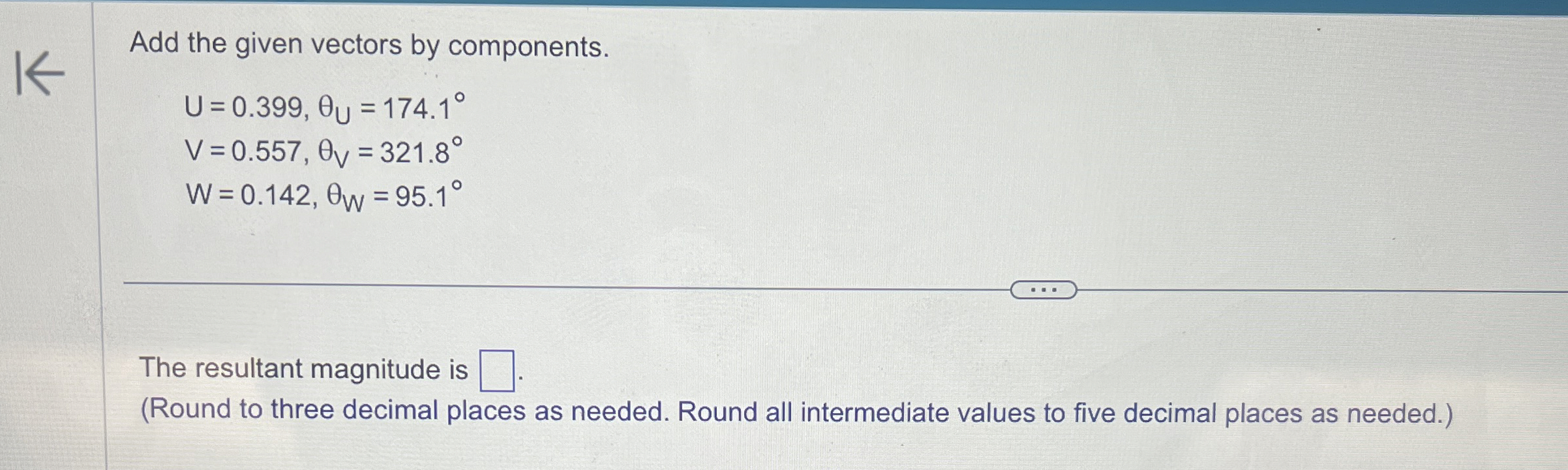 Solved Add the given vectors by | Chegg.com