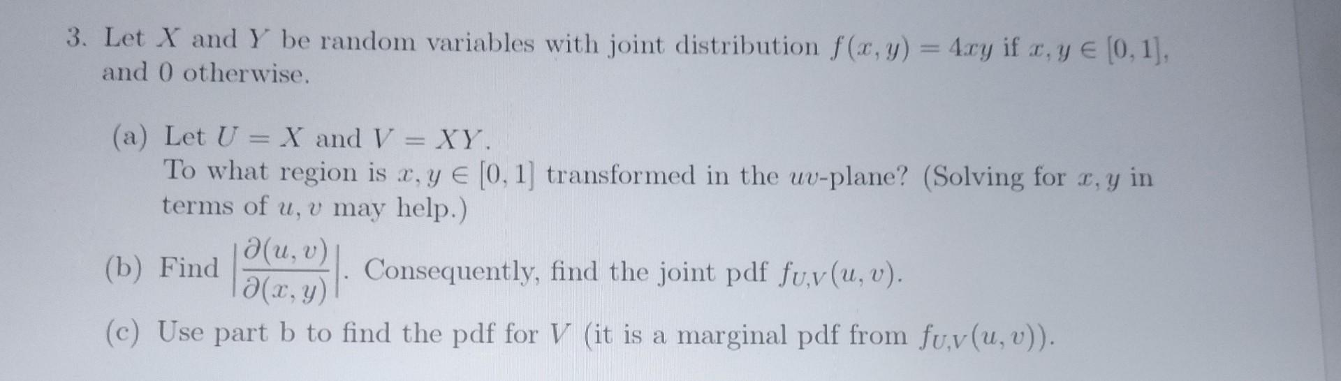 Solved 3. Let X and Y be random variables with joint | Chegg.com