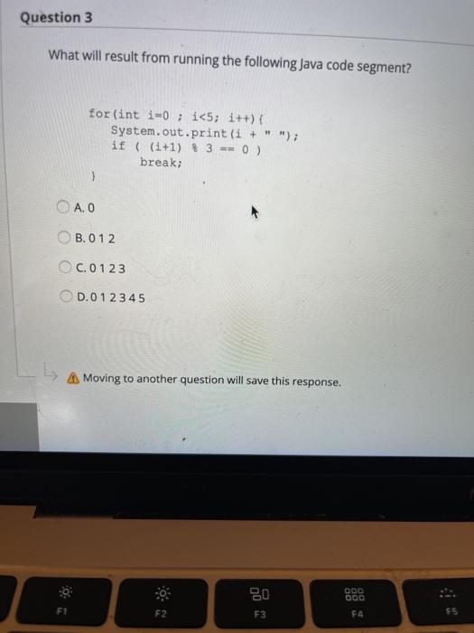 Solved Question 3 What will result from running the | Chegg.com