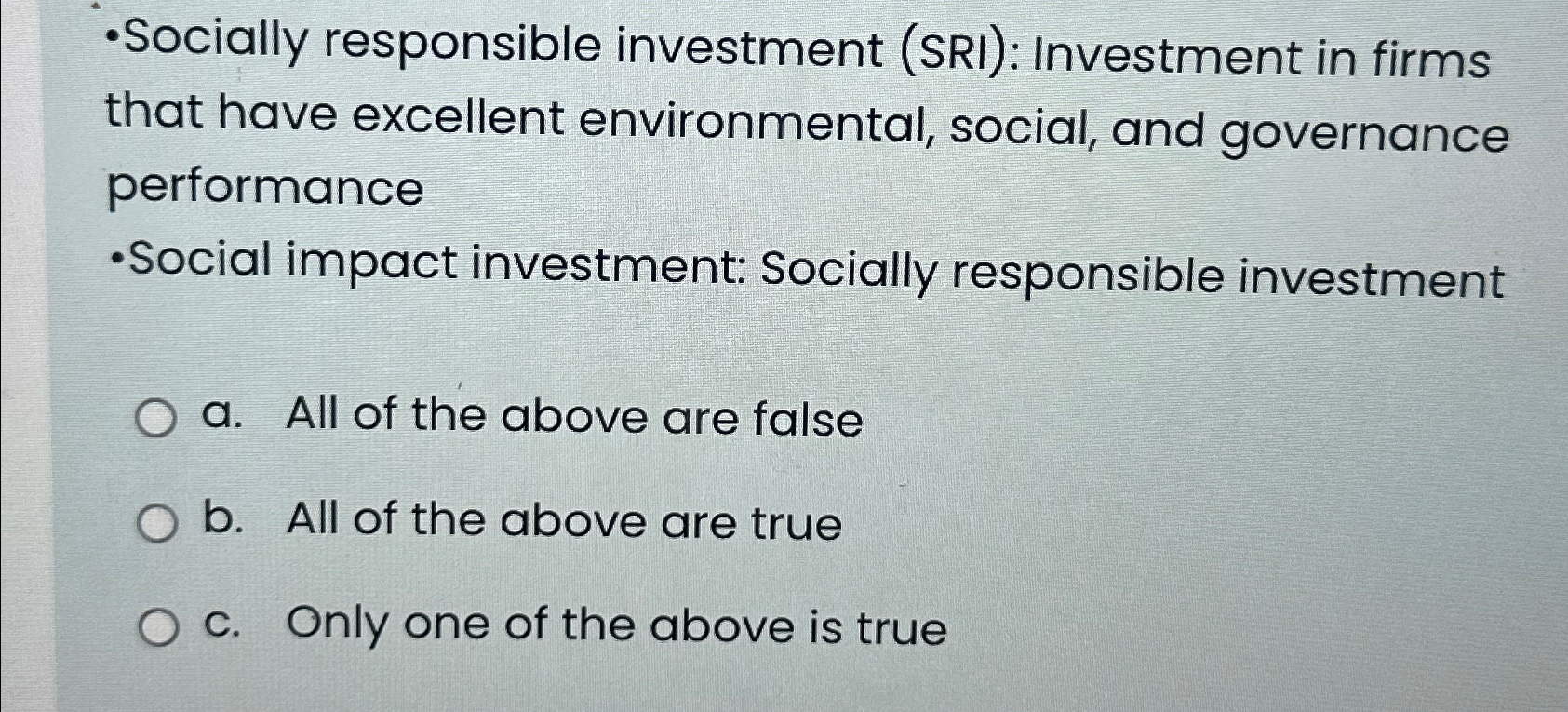 Solved -Socially responsible investment (SRI): Investment in | Chegg.com