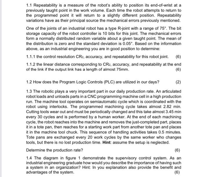 1.1 Repeatability is a measure of the robot's ability | Chegg.com
