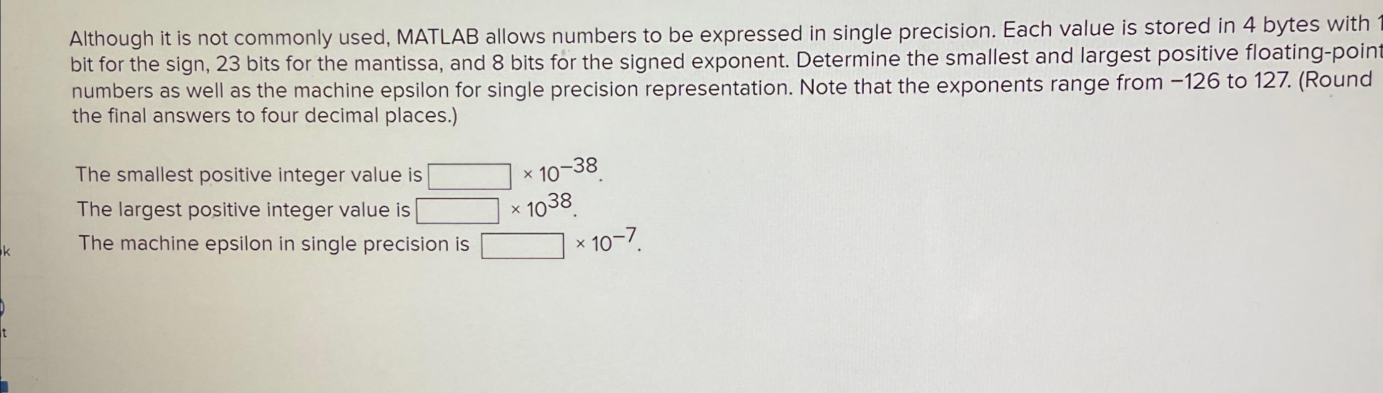 Solved Although it is not commonly used, MATLAB allows | Chegg.com