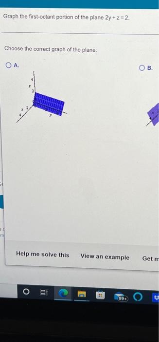 Solved Graph the first-octant portion of the plane 2y + z = | Chegg.com