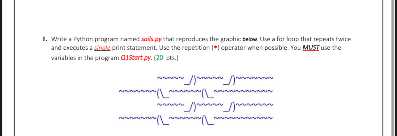 Solved Write a Python program named sails.py that reproduces | Chegg.com