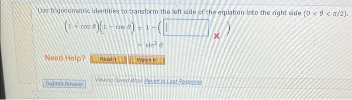 Solved Use trigonometric identities to transform the left | Chegg.com