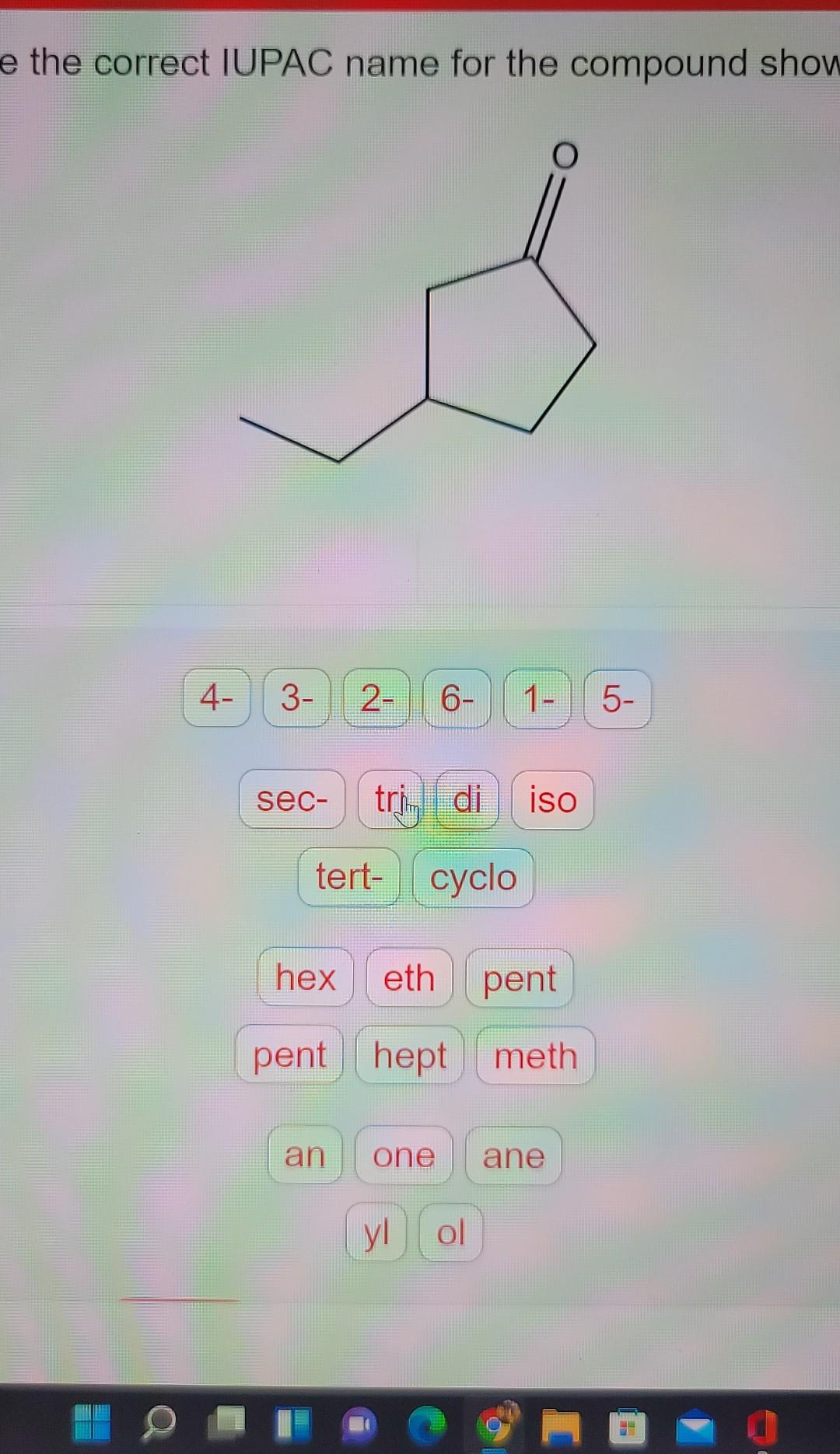 Solved 2- 1- 3 . 3- LO 6- 4- tert- tri iso di sec- cyclo | Chegg.com