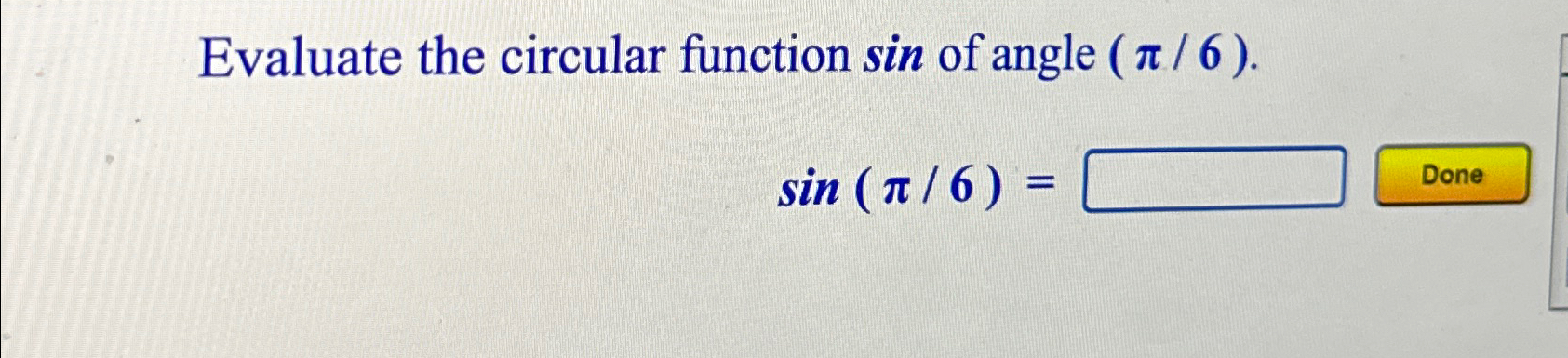 Solved Evaluate the circular function sin ﻿of angle | Chegg.com