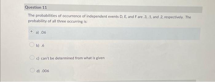 Solved The probabilities of occurrence of independent events | Chegg.com