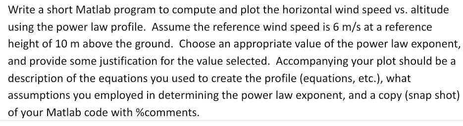Solved Write a short Matlab program to compute and plot the | Chegg.com