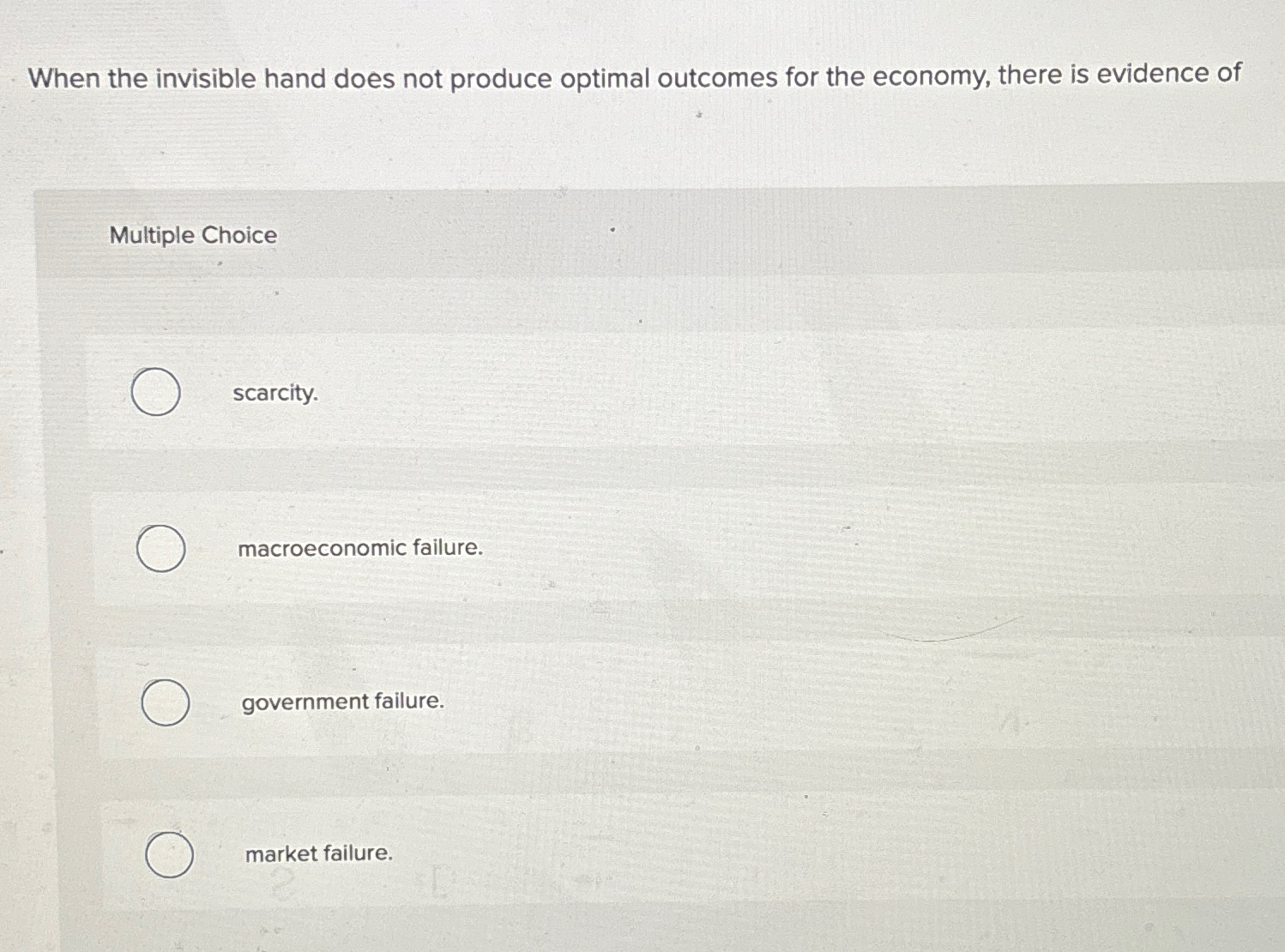Solved When the invisible hand does not produce optimal | Chegg.com