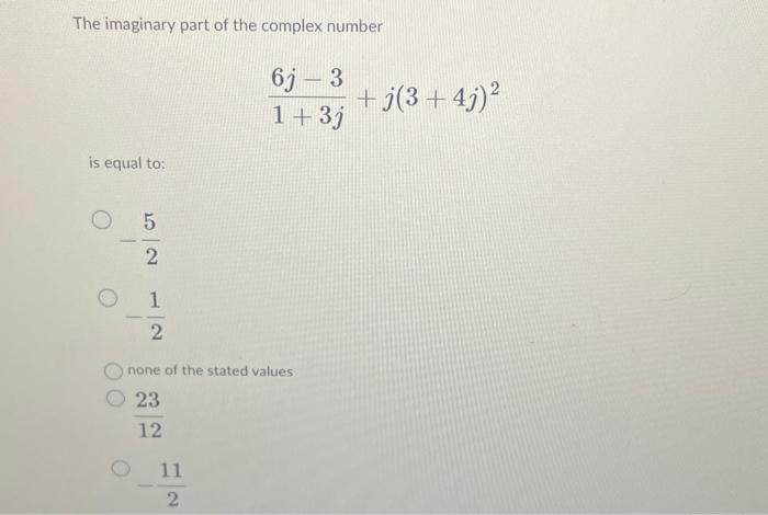 Solved The imaginary part of the complex number | Chegg.com
