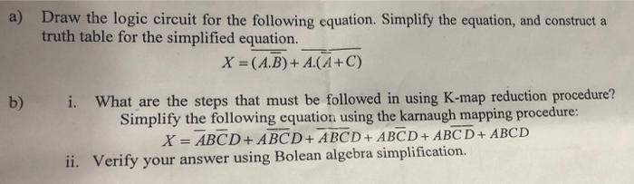 Solved a) Draw the logic circuit for the following equation. | Chegg.com