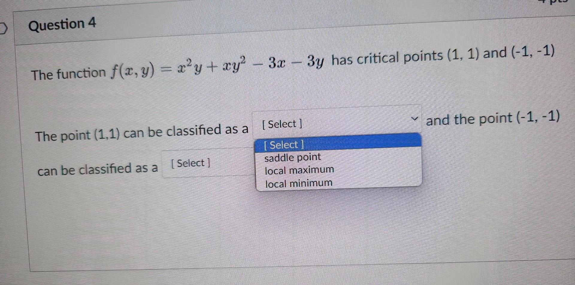 Solved The function f(x,y)=x2y+xy2−3x−3y has critical points | Chegg.com