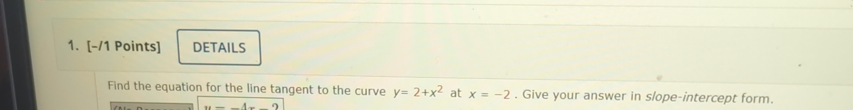 Solved [-/1 ﻿Points]Find the equation for the line tangent | Chegg.com