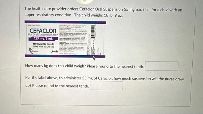 Solved The health care provider orders Cefaclor Oral | Chegg.com