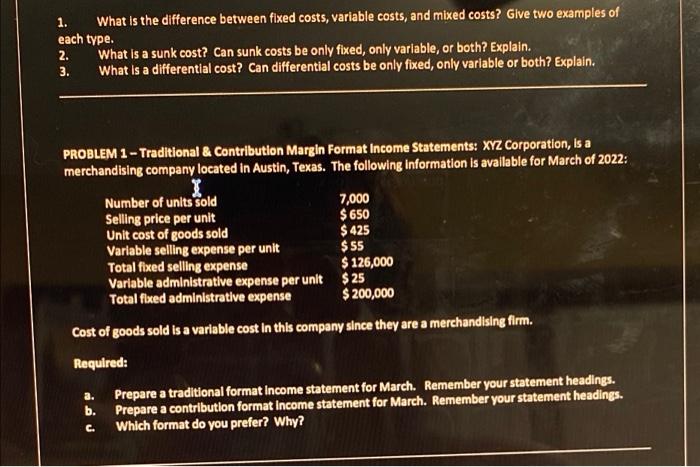 Solved 1. What is the difference between fixed costs, | Chegg.com