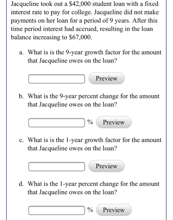 Solved Jacqueline took out a $42,000 student loan with a | Chegg.com