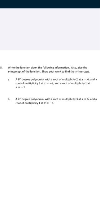 Solved 5 Write The Function Given The Following 