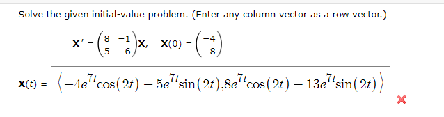 Solved Solve the given initial-value problem. (Enter any | Chegg.com