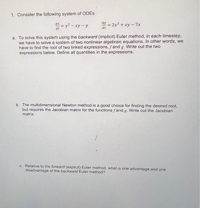 Solved 1. Consider the following system of ODEs | Chegg.com