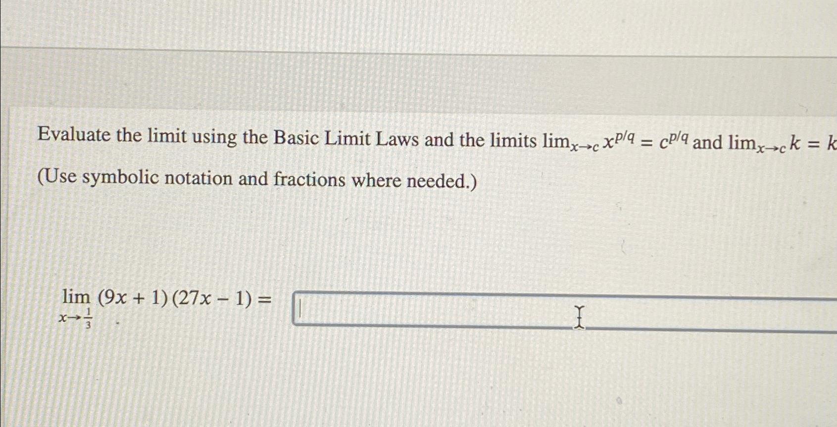 Solved (Use symbolic notation and fractions where | Chegg.com