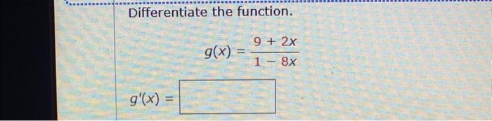 Solved Differentiate. f(x)=(9x2−4x)ex f′(x)=Differentiate | Chegg.com