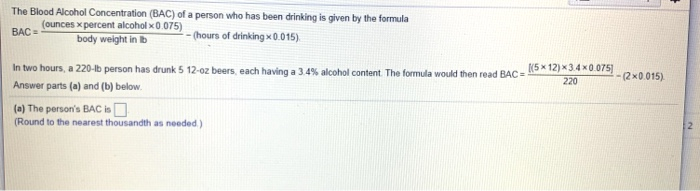 Solved The Blood Alcohol Concentration (BAC) of a person who | Chegg.com