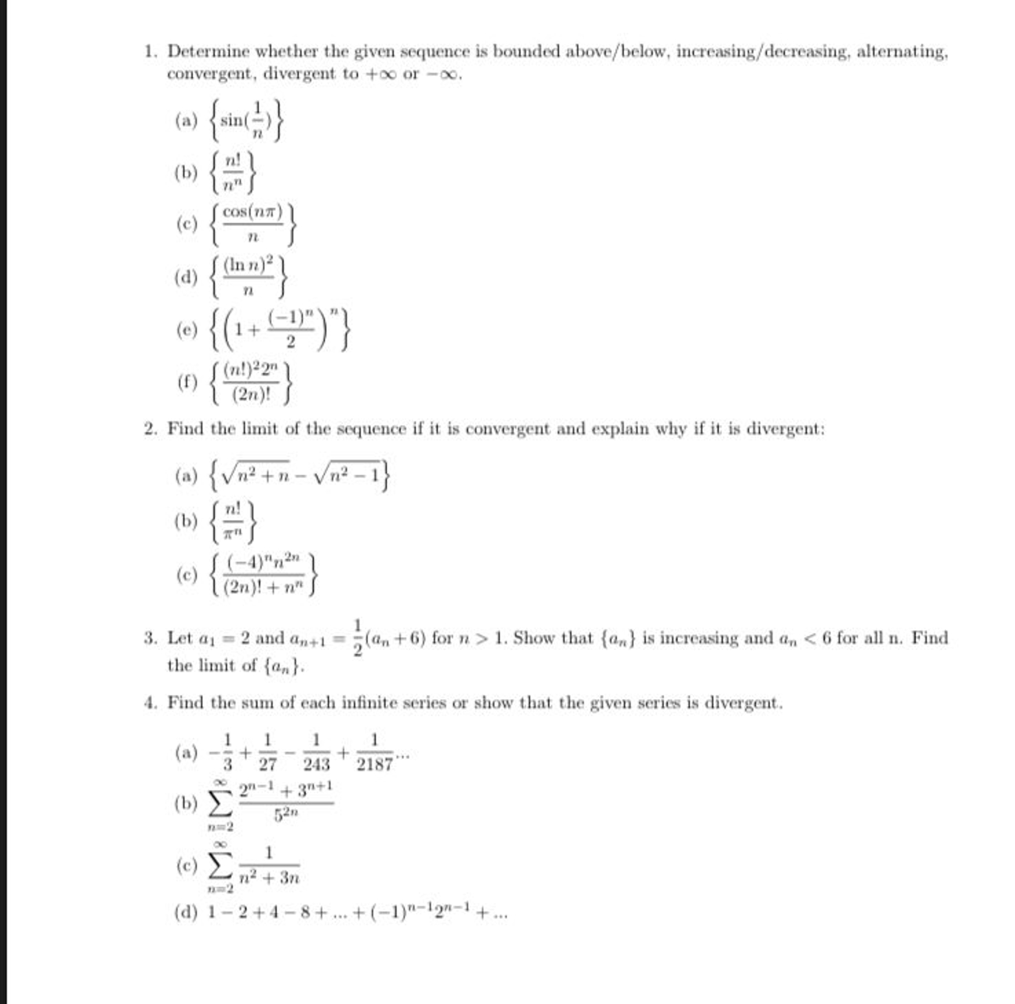 Solved Determine whether the given sequence is bounded | Chegg.com