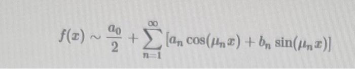 Solved (1 point) Find the Fourier series expansion, i.e., | Chegg.com