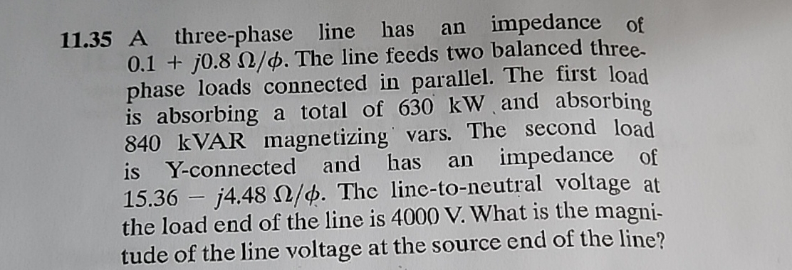Solved 11.35 ﻿A three-phase line has an impedance of | Chegg.com