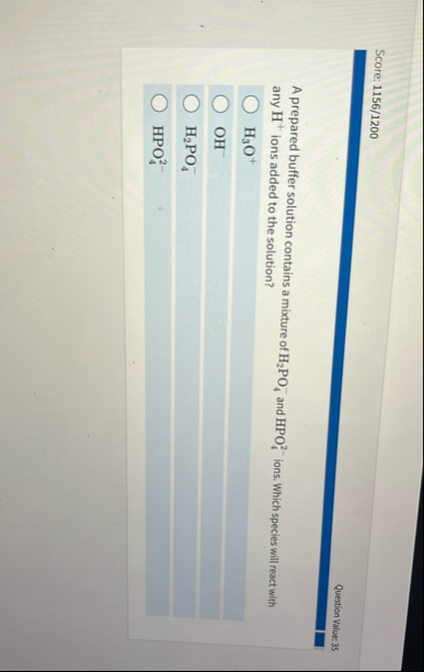 Solved Score: 1156/1200Question Value: 35A prepared buffer | Chegg.com