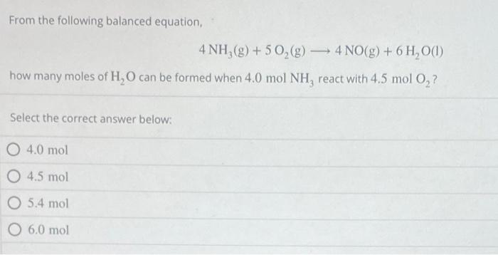Solved From the following balanced equation, 4NH3( g)+5O2( | Chegg.com