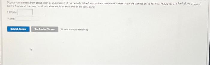 Suppose an element from group IIIA(13), and period 3 | Chegg.com