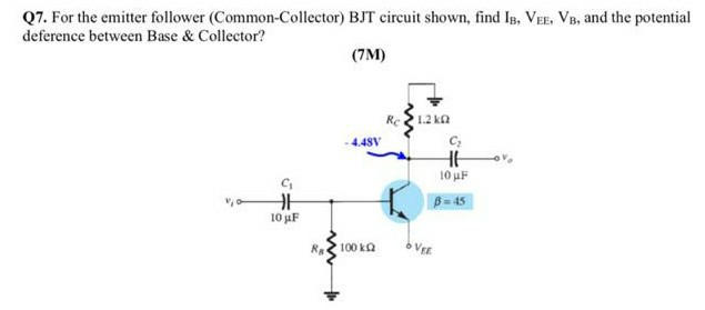 Solved For the emitter follower (Common-Collector) BJT | Chegg.com