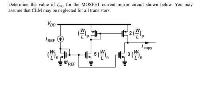 Solved Determine the value of Icopy for the MOSFET current | Chegg.com