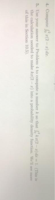Solved 4. Compute Sar:(2 - ) da. 5. Use your answer to | Chegg.com