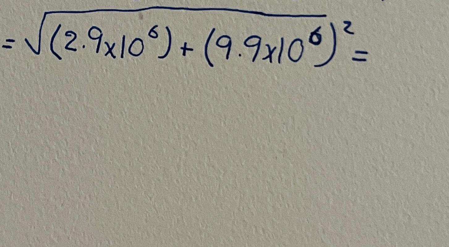 Solved =(2.9×106)+(9.9×106)22= | Chegg.com