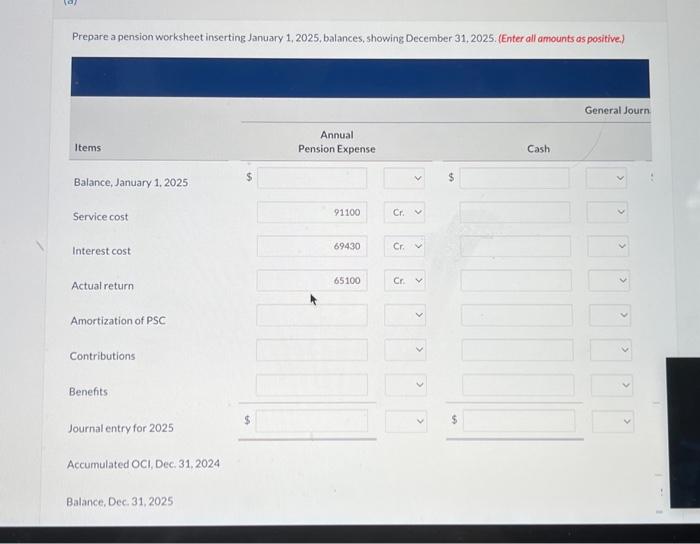 Solved Prepare a pension worksheet inserting January 1, | Chegg.com